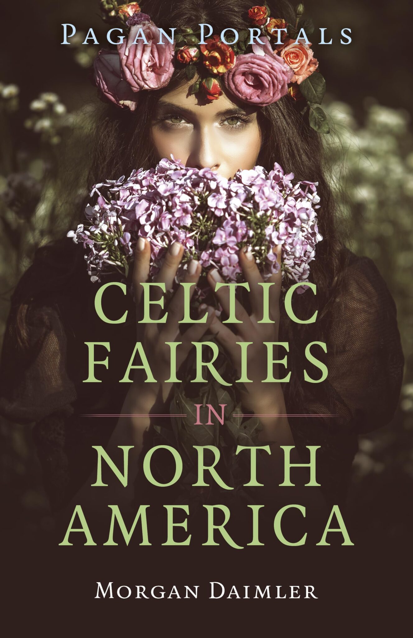 Book Review-Pagan Portals: Celtic Fairies in North America by Morgan ...